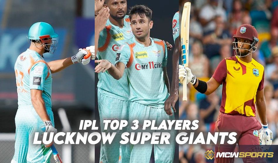 IPL 2023: Top-three players to watch out for from Lucknow Super Giants ...