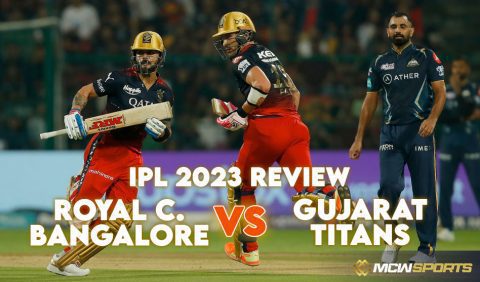 IPL 2023: Royal Challengers Bangalore vs Gujarat Titans, 70th Match Review - MCW Sports BD